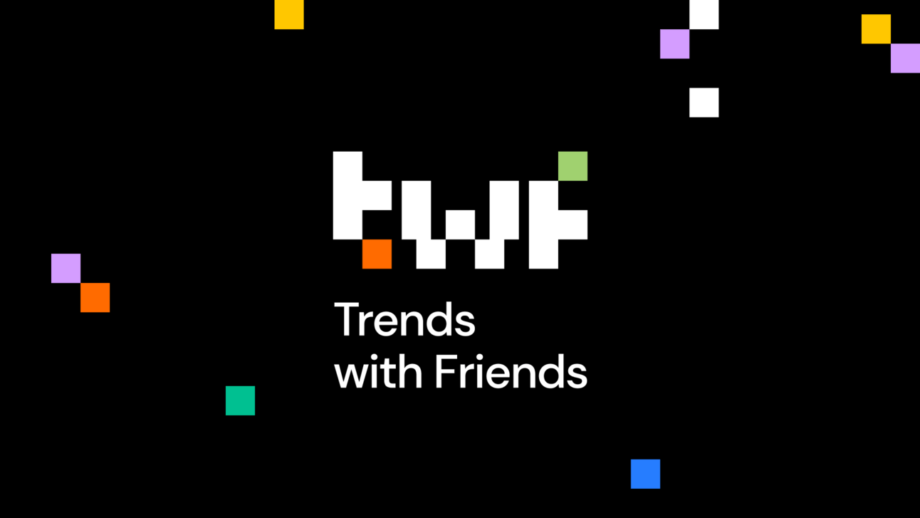 This Week on Trends with Friends (June 23rd, 2024) - TWF